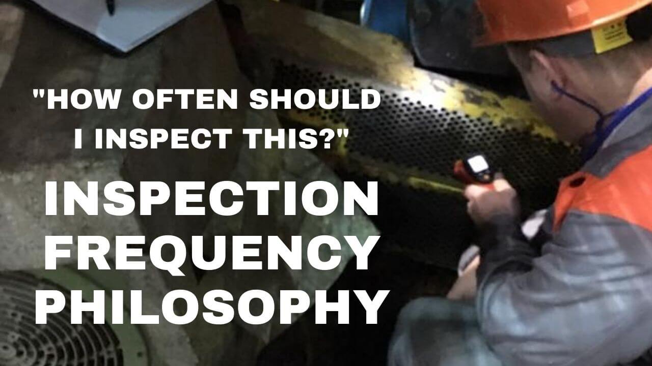 Philosophy: Inspection Interval - IDCON Reliability and Maintenance ...