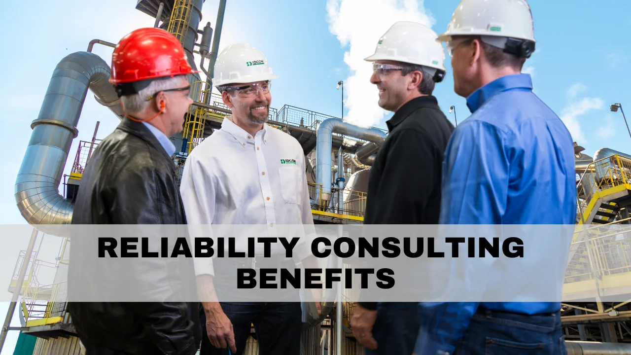 What is Reliability Consulting? - IDCON Reliability and Maintenance ... What is Reliability Consulting? - IDCON Reliability and Maintenance ...